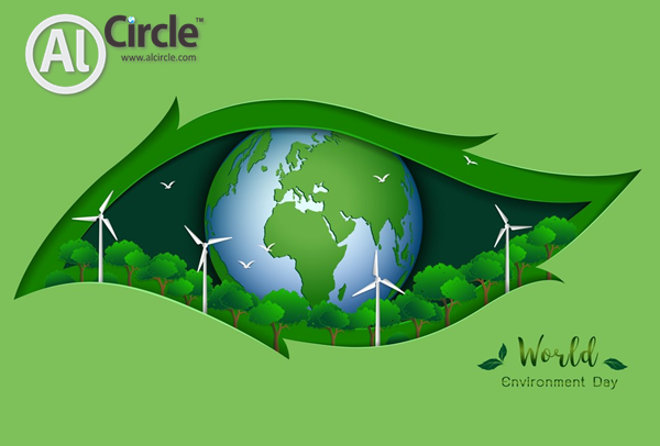 World Environment Day: AlCircle pledges to ‘Make The Planet Green’; Aluminium Extrusion ...