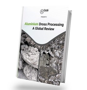 AL Circle launches an updated version of the report, 'Aluminium Dross ...